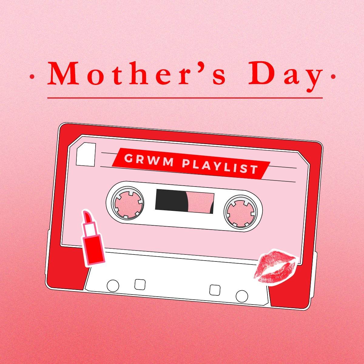 Spotify Music Playlist For Mother’s Day 2018 | Makeup.com